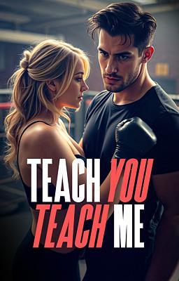 Teach You, Teach Me | Chapter 1 by N. Warren - GALATEA