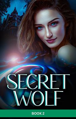 Secret Wolf Book 2 by Enola Forfatter - GALATEA