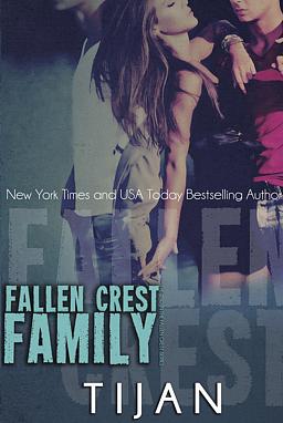 Fallen Crest Book 2: Fallen Crest Family by Tijan - GALATEA