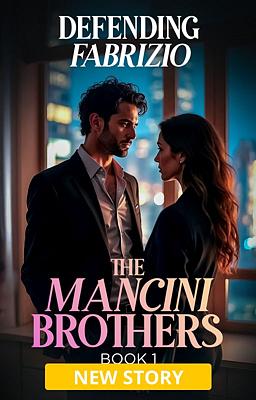 The Mancini Brothers Book 1: Defending Fabrizio by Layla Knight - GALATEA