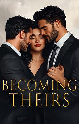 Theirs Series 1: Becoming Theirs by Meghann Crane - GALATEA